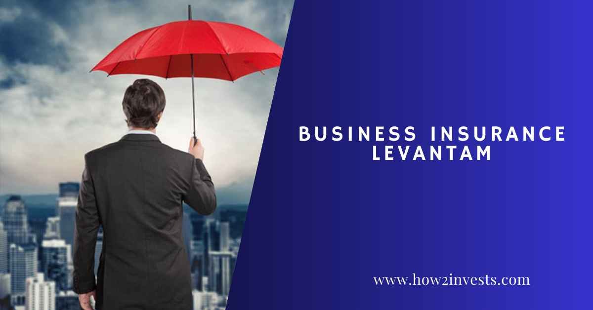 Business Insurance Levantam - Ensuring the Safety of You In 2023 ...